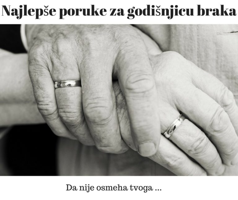 Poruke za godišnjicu braka - Poruke, čestitke, citati za svakoga i za ...
